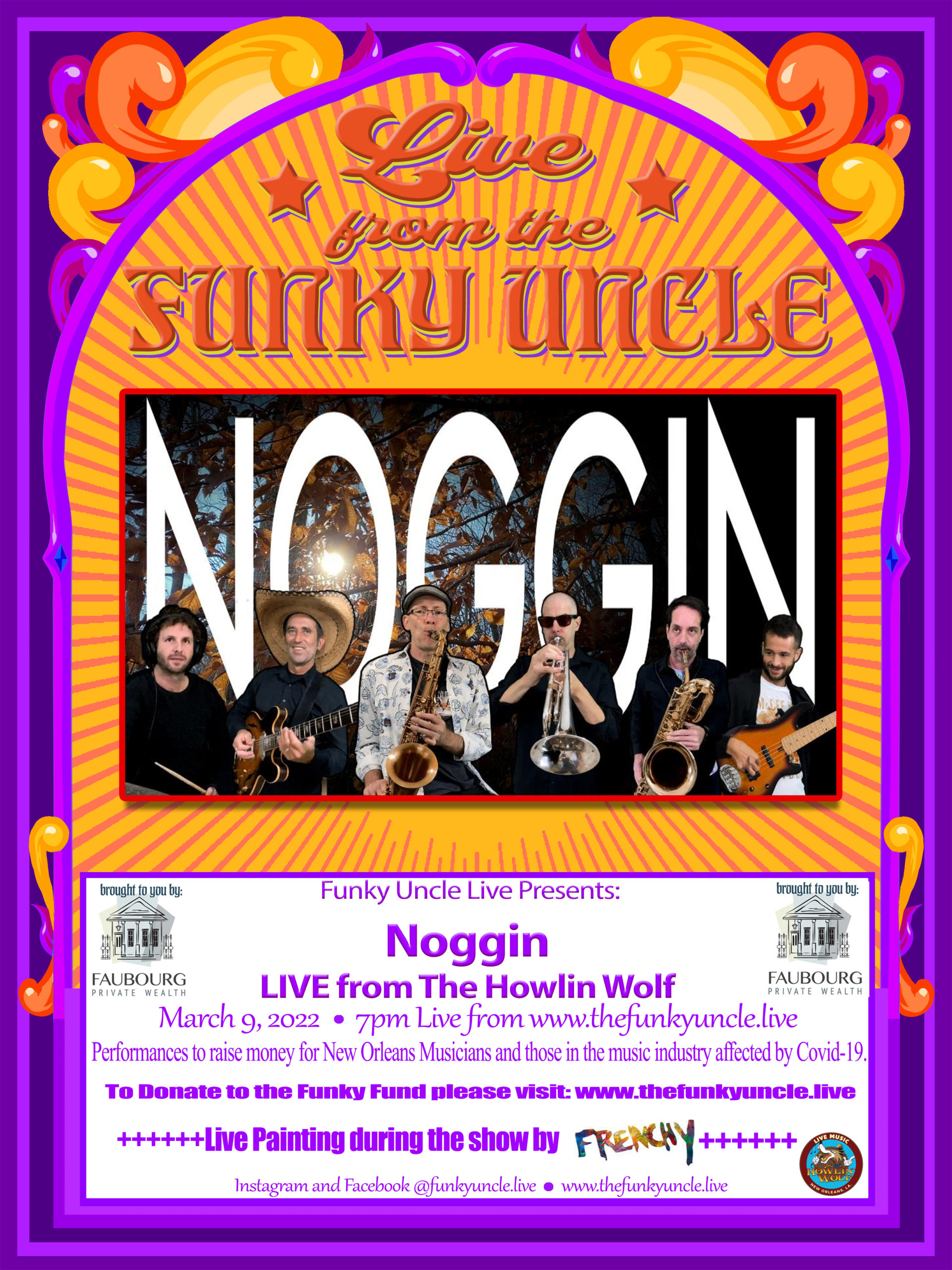 FunkyUncle.Live Presents: Noggin LIVE from the Howlin' Wolf!